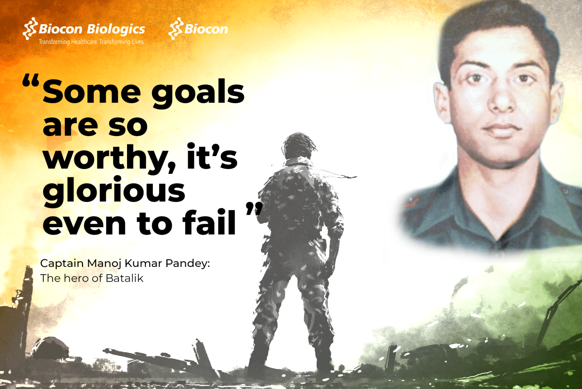 “Hero of Batalik”: Captain Manoj Kumar Pandey – A Blog by Biocon